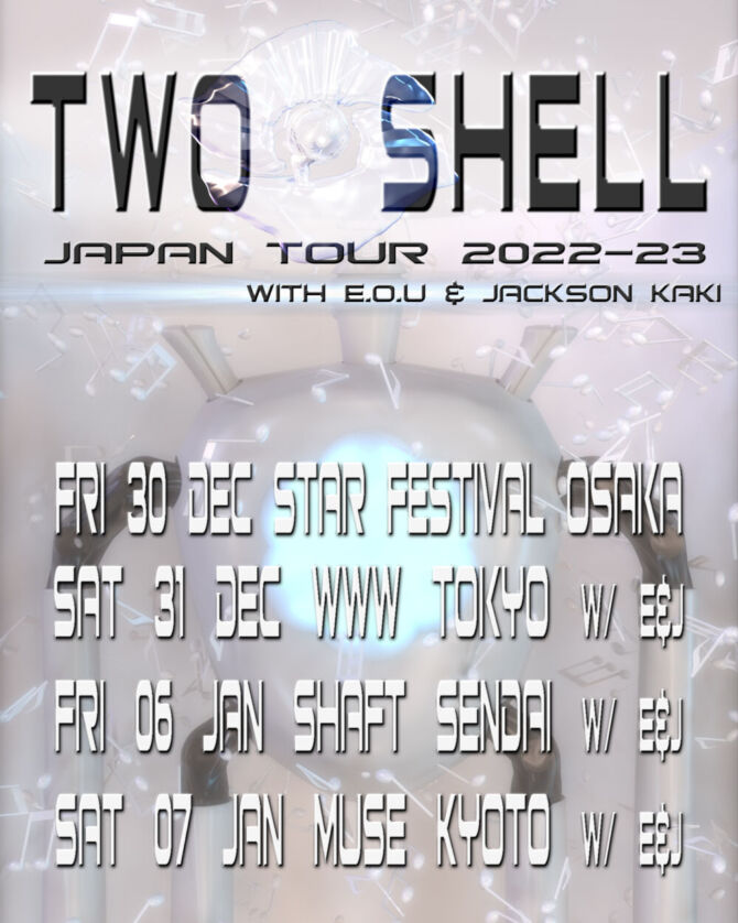 ロンドンの注目デュオ・Two Shellのジャパン・ツアーが開催 E.O.UとJACKSON kakiが帯同