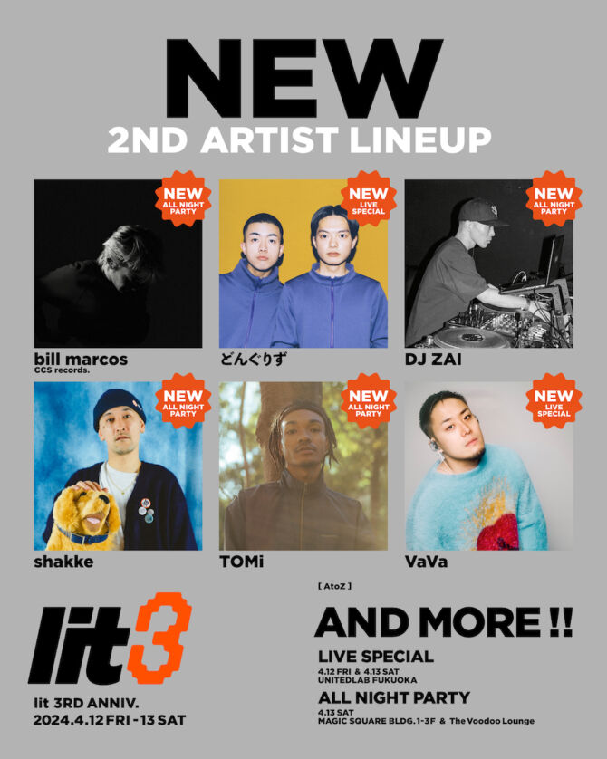 『lit』3周年パーティにどんぐりず、vava、bill Marcos、dj Zaiら追加