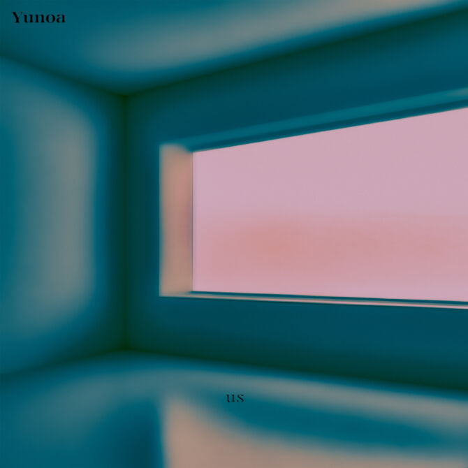 Yunoa、新曲“us”リリース ｜ かけがえのない人との繋がりである「私たち」の世界を描いたミドルバラード