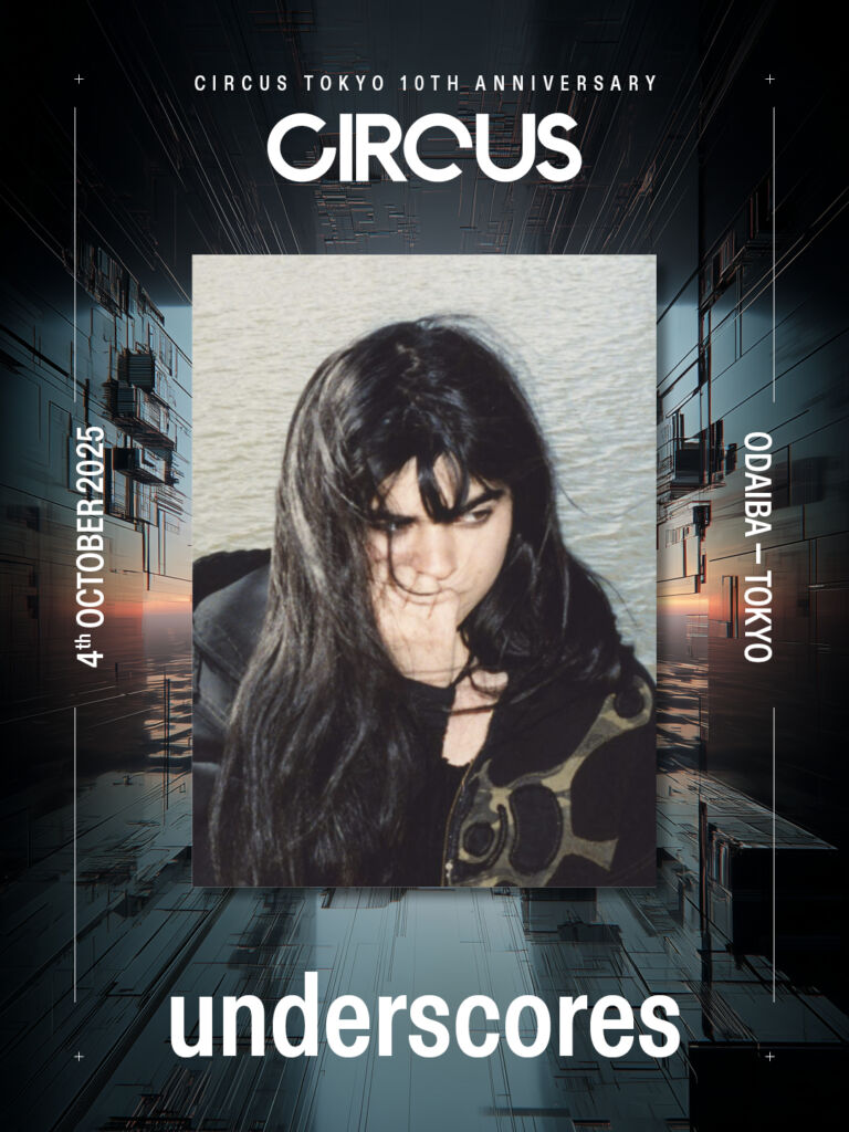 CIRCUS Tokyo 10周年記念イベント、第1弾発表でTohji、SKIN ON SKIN、underscores
