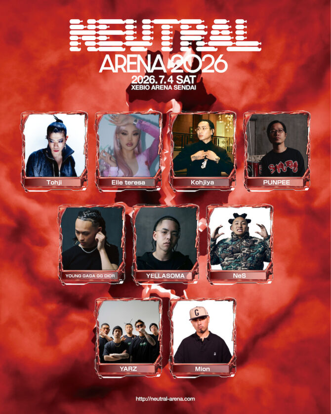 『NEUTRAL ARENA 2026』第3弾発表でYELLASOMA、YOUNG GAGA GG DIORら5組